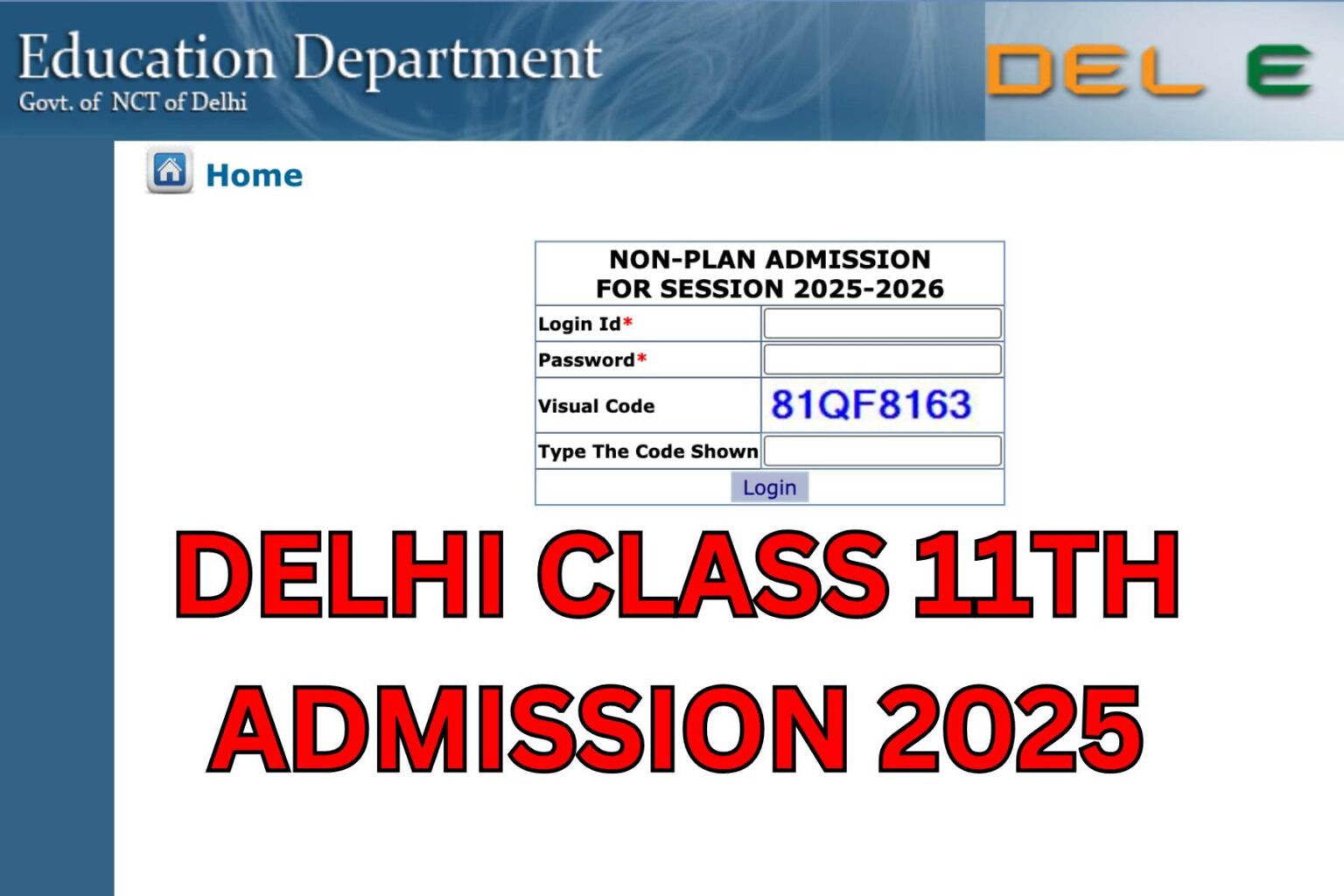 Delhi Class 11th Admission 2026: Application Form, Last Date & Schedule